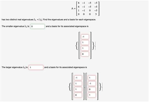Answered The Smaller Eigenvalue ₁ Is 0 A The Larger Eigenvalue ₂ Is