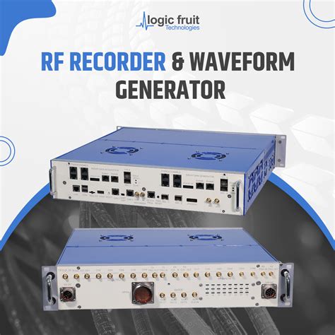 Rf Recorder And Waveform Generator Logic Fruit
