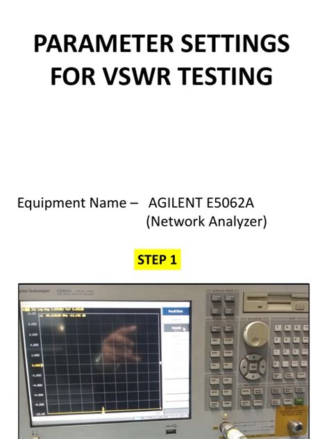 Step By Step Instructions For Configuring Vswr Testing Parameters On An