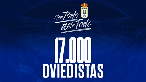 La Campaña Alcanza Los 17000 Abonados Real Oviedo Web Oficial