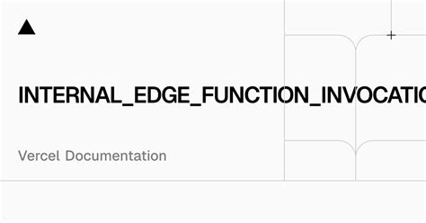 internal edge function invocation timeout