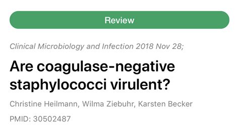 Are Coagulase Negative Staphylococci Virulent Blog Infectologia Em Geral