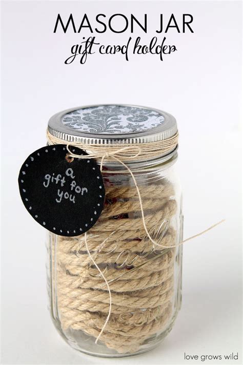 5 Fun Mason Jar T Ideas Love Grows Wild