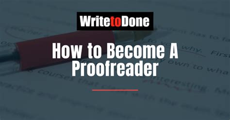 How To Become A Proofreader In 5 Steps Even As A Beginner