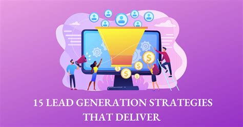 15 Lead Generation Strategies That Deliver Linkclickgrow