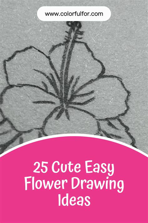 25 Cute Easy Flower Drawing Ideas Simple Flower Drawing Things To