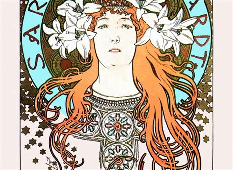 How Mucha Transformed Actor Sarah Bernhardt Into An Art Nouveau Star