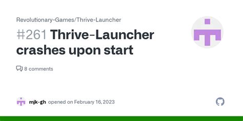 Thrive Launcher Crashes Upon Start · Issue 261 · Revolutionary Games