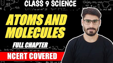 Atoms And Molecules Class 9 Science Chapter 3 Youtube