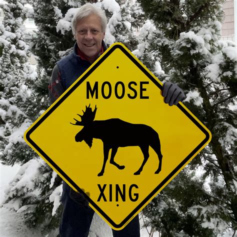 Moose Xing Sign Moose Crossing Sign Sku K 6553