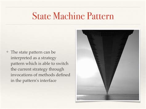 Patterns The State Machine Ppt