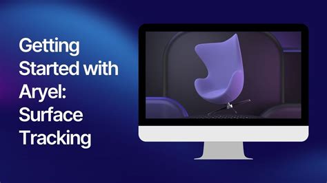 Getting Started With Aryel Surface Tracking Tutorial Youtube