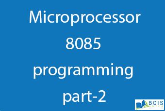 Microprocessor Programming Memory Location Part Micropro