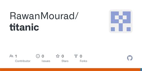 GitHub RawanMourad Titanic