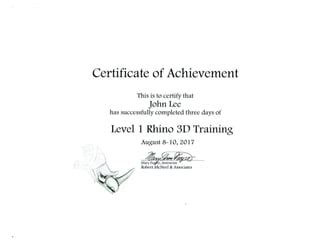 Certificate Of Level 1 Rhinoceros 3D CAD Classroom Course At Robert