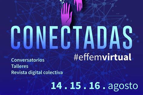 Effem Organiza El Encuentro Virtual Conectadas Redlafoto