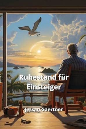 Buy Ruhestand Fr Einsteiger Book Online At Low Prices In India Ruhestand Fr Einsteiger Reviews