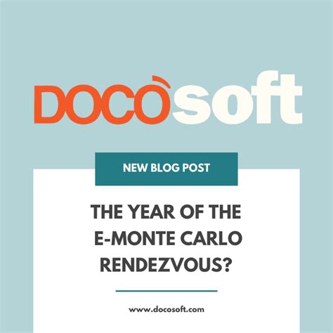 the year of the e monte carlo rendezvous docosoft