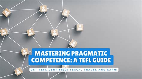 Mastering Pragmatic Competence A TEFL Guide To Effective Communication