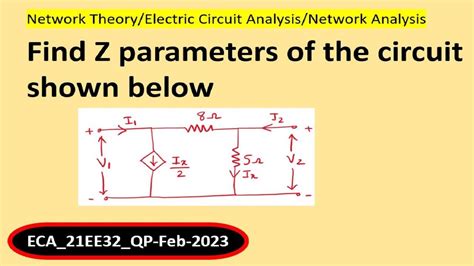 Find Z Parameters Youtube