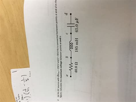 Solved An AC Source With Delta V Max V And F Hz Chegg