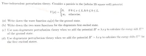 Solved Time Independent Perturbation Theory Consider A