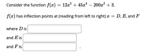 Solved Consider The Function Fx12x545x4−200x33 Fx