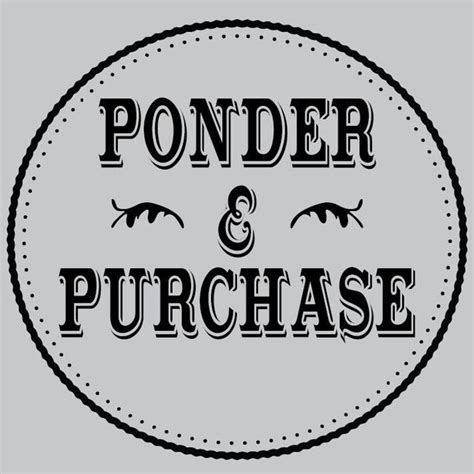 Ponder And Purchase Ponderandpurchase On Threads