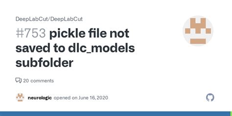 Pickle File Not Saved To Dlcmodels Subfolder · Issue 753 · Deeplabcut
