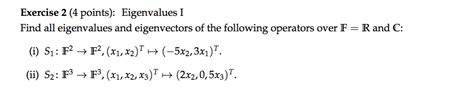 Solved Exercise Points Eigenvalues I Find All Chegg