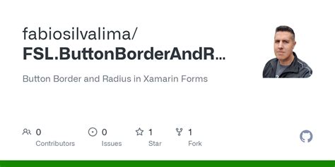 Github Fabiosilvalima Fsl Buttonborderandradiusinxamarinforms Button