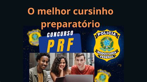 Qual O Melhor Curso Para PRF