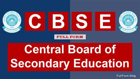 Cbse Full Form — What Is The Full Form Of Cbse