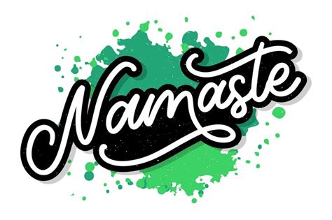 Namaste 레터링 인도 인사말 힌디어 T 셔츠 손으로 글자 붓글씨 디자인 영감 벡터 타이포그래피 프리미엄 벡터