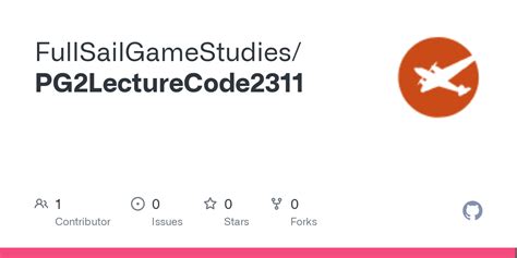 Github Fullsailgamestudiespg2lecturecode2311
