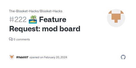🏝️ Feature Request Mod Board · Issue 222 · The Blooket Hacksblooket
