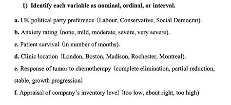 Solved Identify Each Variable As Nominal Ordinal Or Chegg