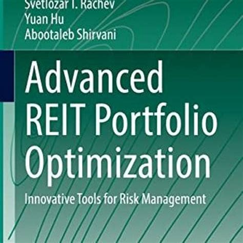 Stream Advanced Reit Portfolio Optimization Innovative Tools For