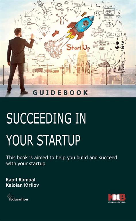 Succeeding In Your Startup Kbi Publishers