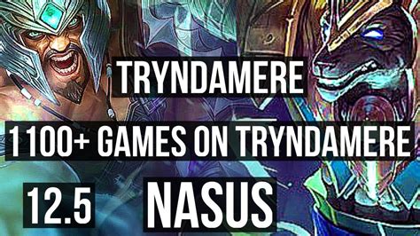 Tryndamere Vs Nasus Top 6 0 1 2 2m Mastery 1100 Games