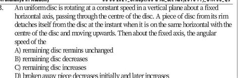 [answered] 3 An Uniform Disc Is Rotating At A Constant Speed In A Kunduz