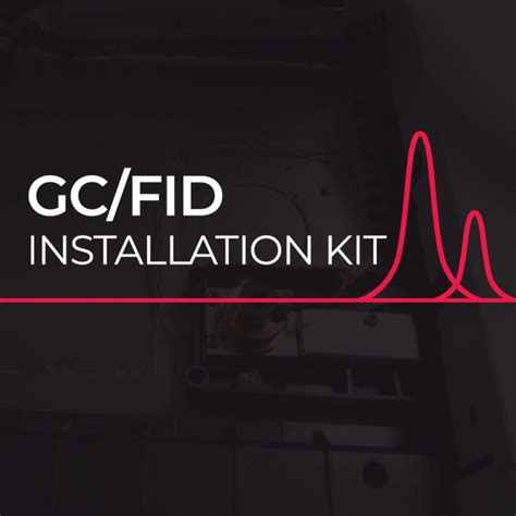 GC FID Installation Kit GenTech Scientific