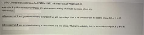 Solved 1 Point Consider The Hex Strings
