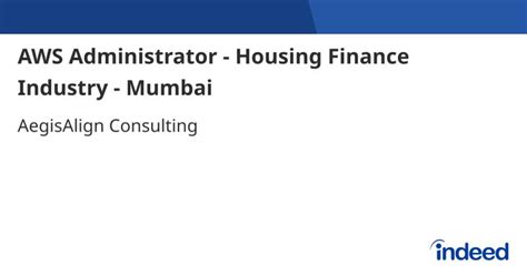 Aegisallign Consulting On Linkedin Aws Administrator Housing Finance Industry Mumbai