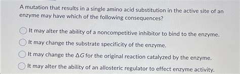 Solved A Mutation That Results In A Single Amino Acid