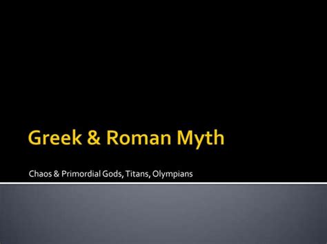 Myth Ppt Ppt