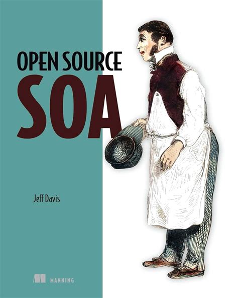 Open Source Soa Jeff Davis It