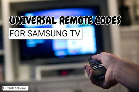 What Are The Universal Remote Codes For A Samsung Tv Detailed And Easy Guide Circuits At Home