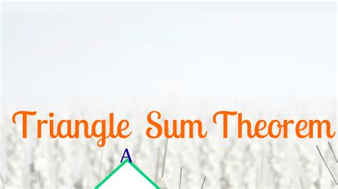 Triangle Angle Sum Triangle Corollaries By Cora Long On Prezi