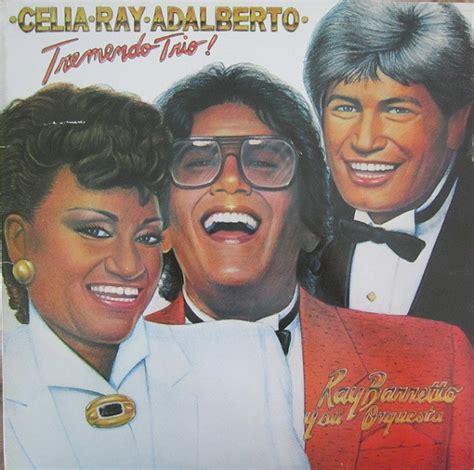 Ray Barretto Y Su Orquesta Canta Celia Cruz Adalberto Santiago Celia
